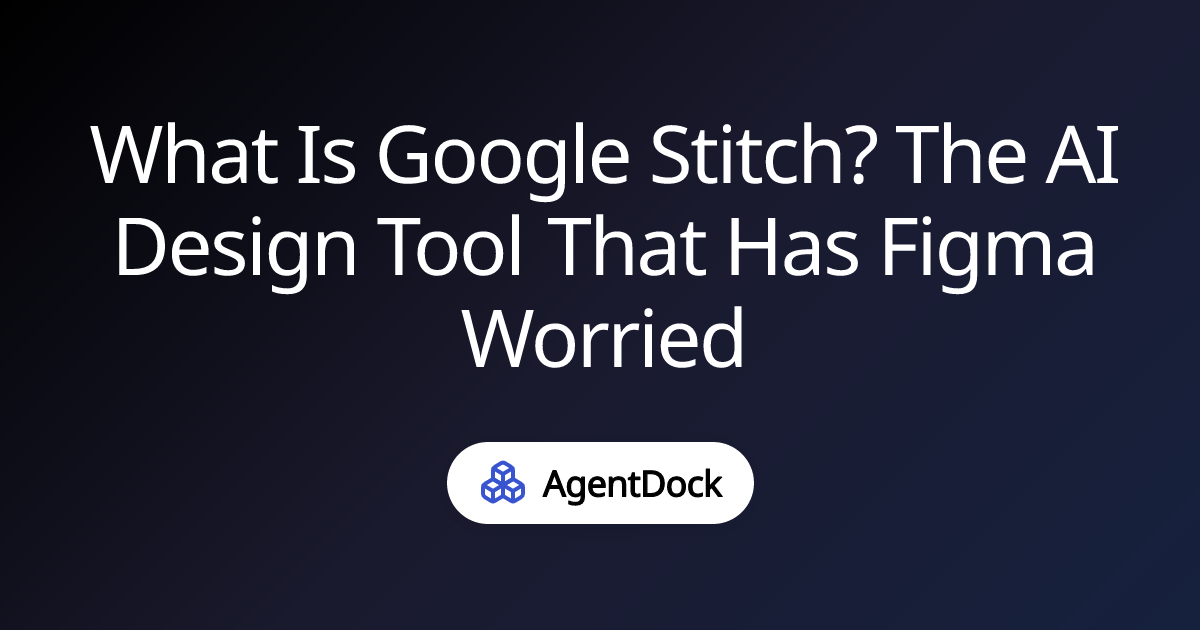 What Is Google Stitch? The AI Design Tool That Has Figma Worried ...